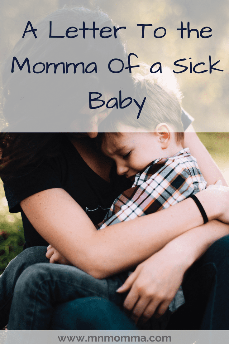 To The Momma of a Sick Baby - A Letter to Superhero Moms