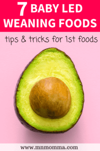 7 Baby Led Weaning 1st Foods To Make Starting Solids Easy - Minnesota Momma