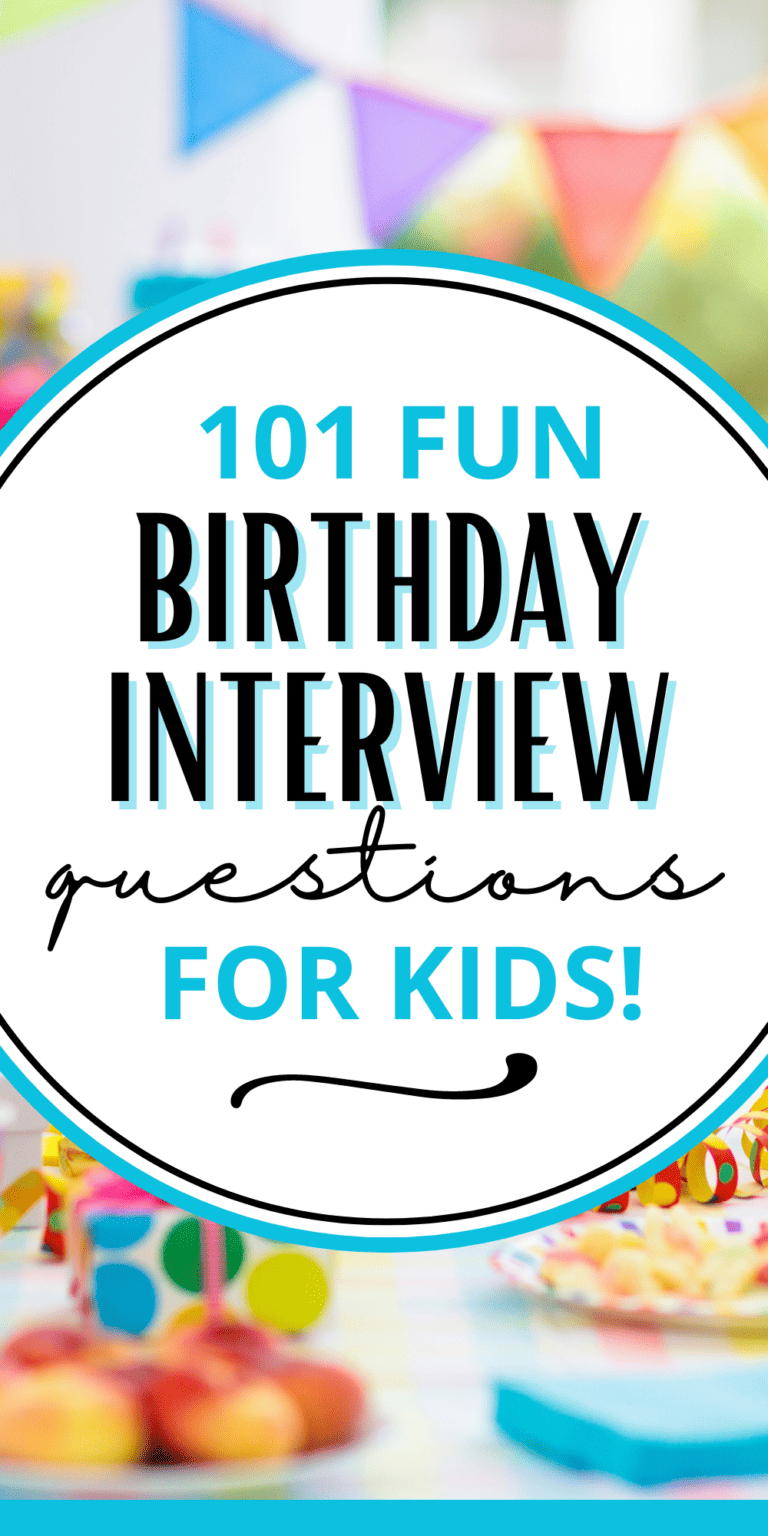 101 Fun Birthday Interview Questions for Kids + Free Printable ...