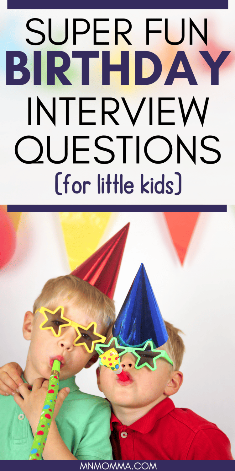 101 Fun Birthday Interview Questions for Kids + Free Printable ...